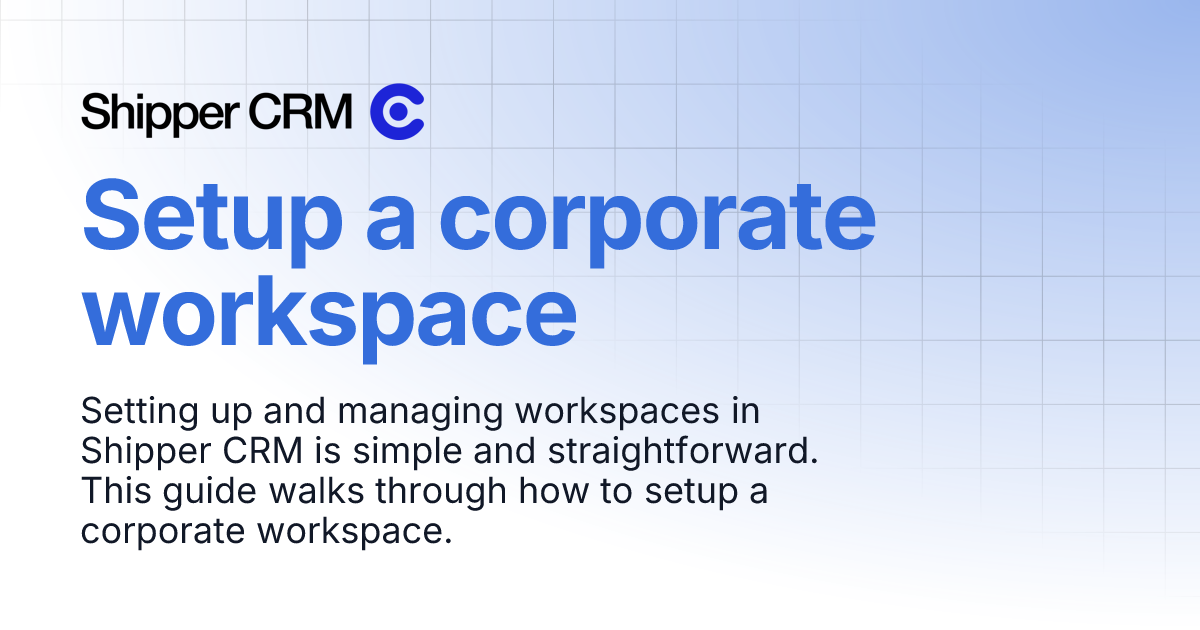 Setup a corporate workspace | Product Guide