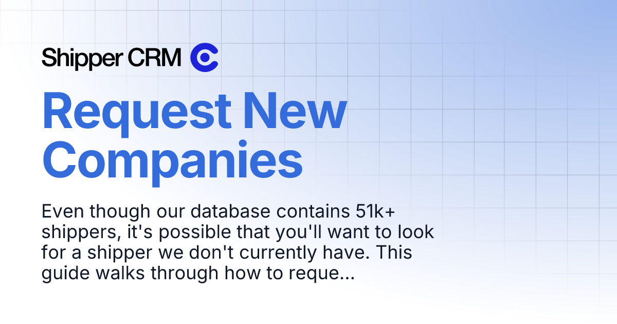 Request New Companies | Product Guide